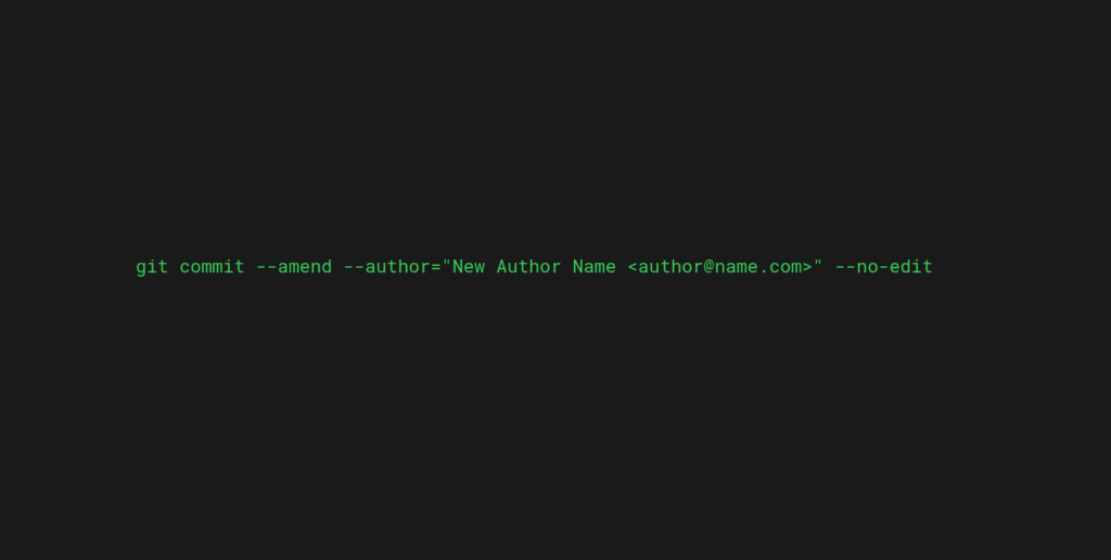 Git How to Change Commit Author (with Real Examples) Git How to Change Commit Author (with Real Examples)